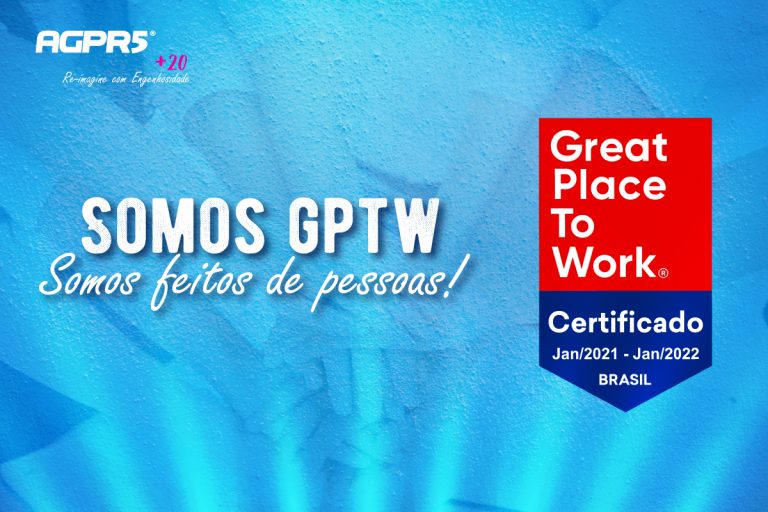 Somos GPTW em 2021 - Agpr5