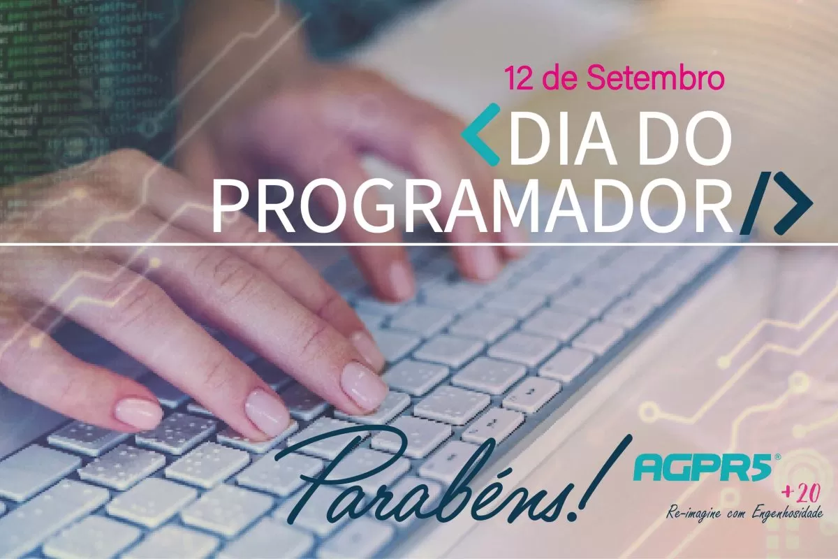 Feliz Dia do Programador! - Agpr5